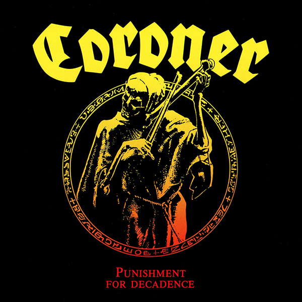 Coroner – Punishment For Decadence (1988) – ROCKARKIVET